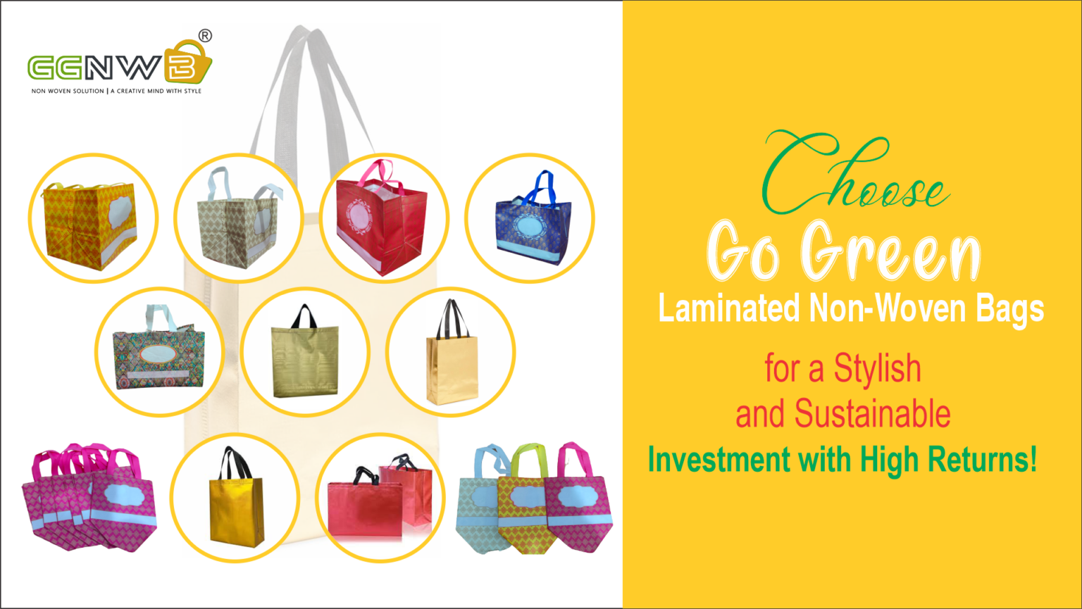 Eco-Friendly Non Woven Bags Manufacturer in India | Go Green